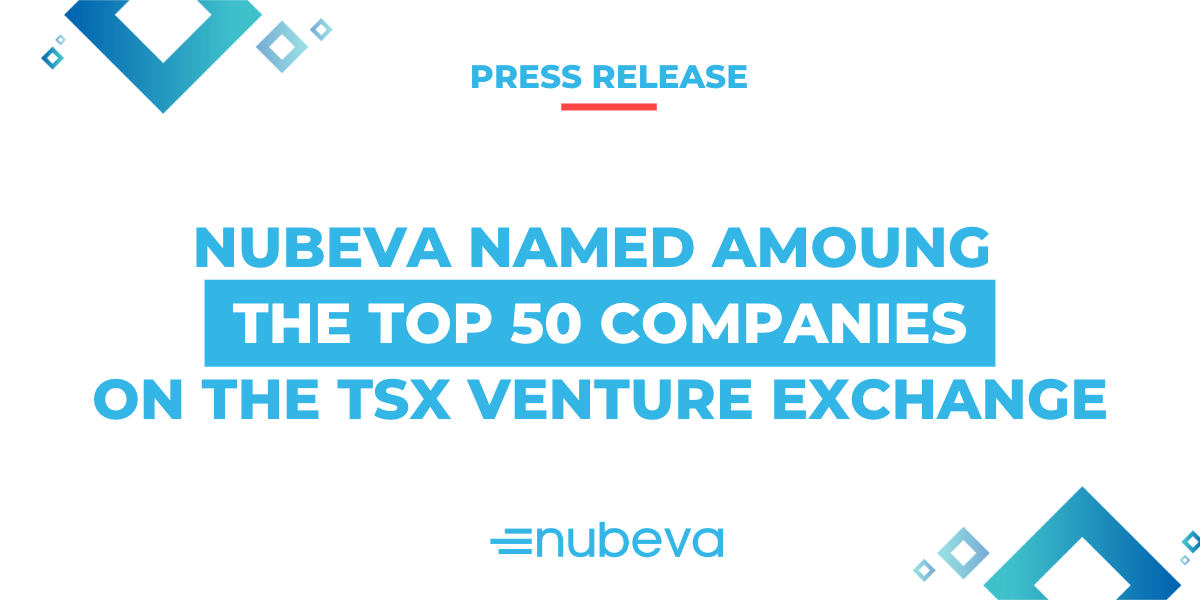 Nubeva Technologies Named Among the Top 50 Companies on the TSX Venture ... Nubeva Technologies Named Among the Top 50 Companies on the TSX Venture ...